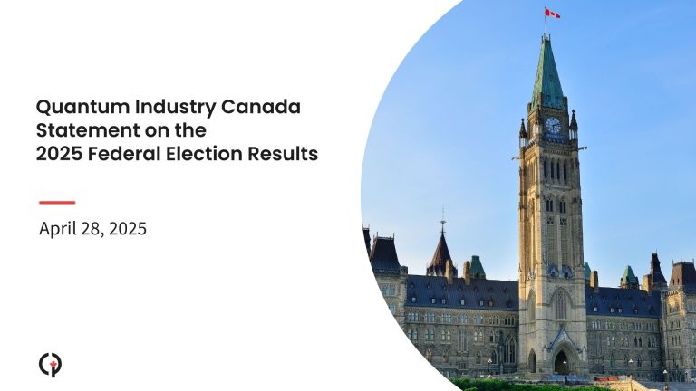 Quantum Industry Canada Statement on the 2025 Federal Election Results ...